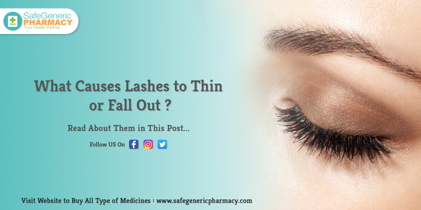 What Causes Lashes to Thin or Fall Out? - Safe Generic Pharmacy Blog