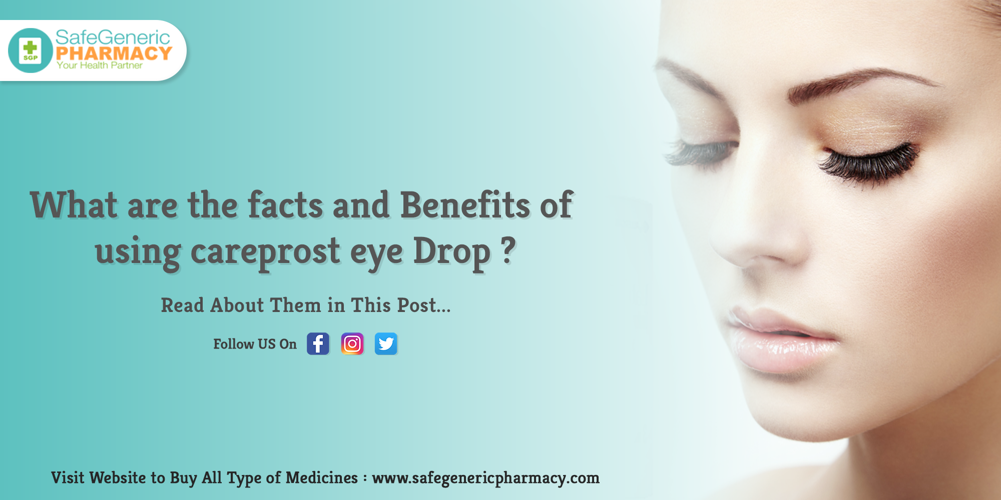 What are the facts and benefits of using careprost eye drop? - Safe ...